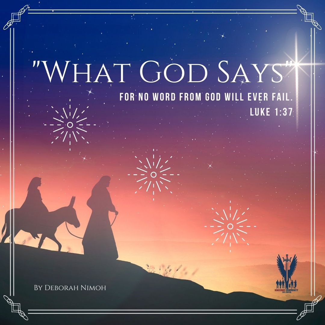 Week 47 Devotion - “What God Says” - Kingsway Community Life Centre